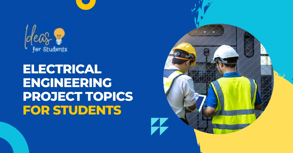 111 Electrical Engineering Project Topics Updated 111 Electrical Engineering Project Topics Updated